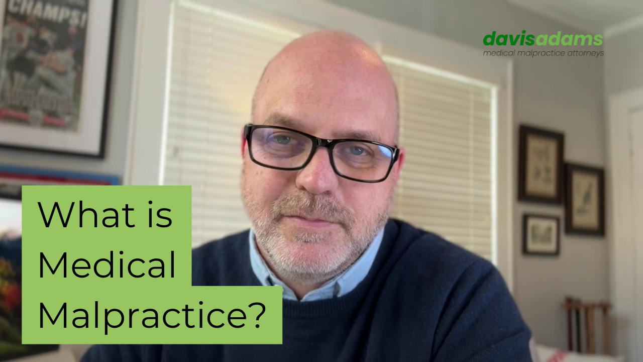 What is Medical Malpractice? Jess Davis Explains